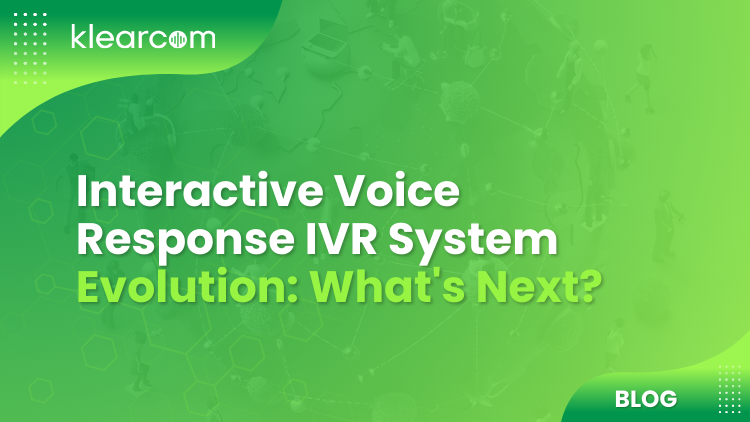 Interactive Voice Response IVR System Evolution